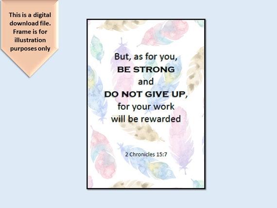 2 Chronicles 15:7 Bible Verse Poster Printable Digital | Etsy
