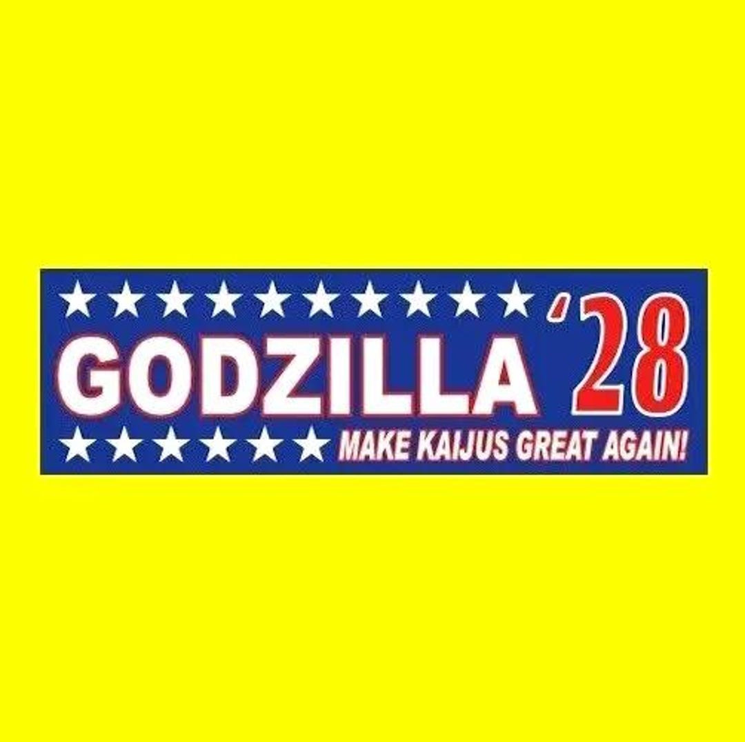 Funny "godzilla '28" President BUMPER STICKER Vintage Kaiju Japan ...