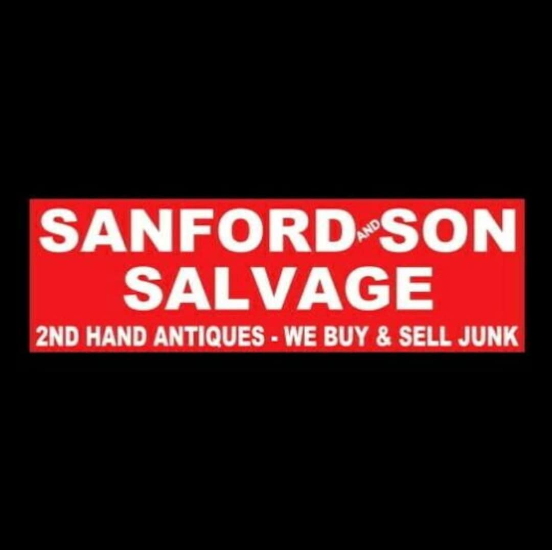 Funny "sanford and Son Salvage" BUMPER STICKER, Decal, Sign, Says "2nd ...