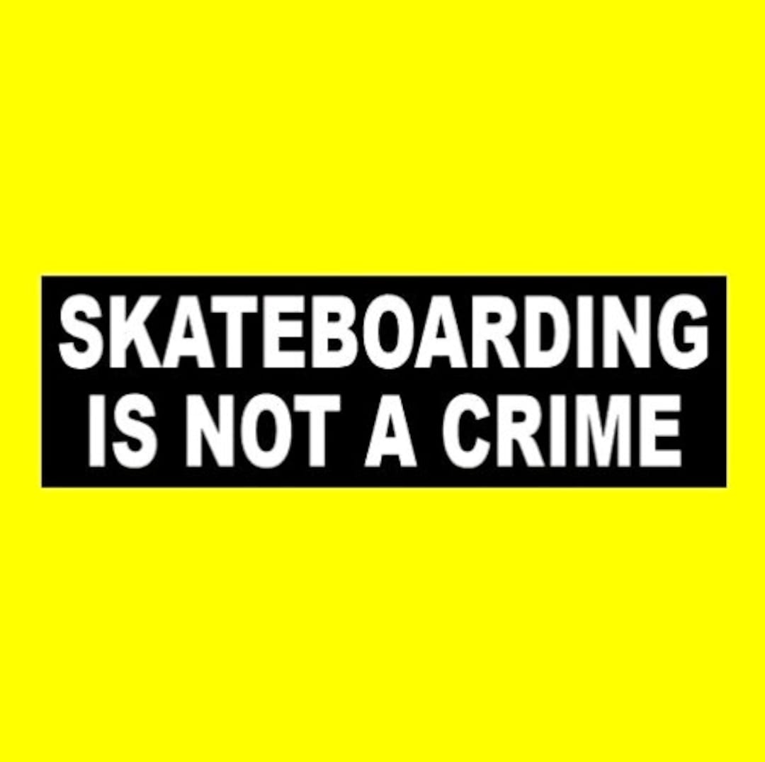 Funny "skateboarding is Not a Crime" BUMPER STICKER Skateboard Decal ...