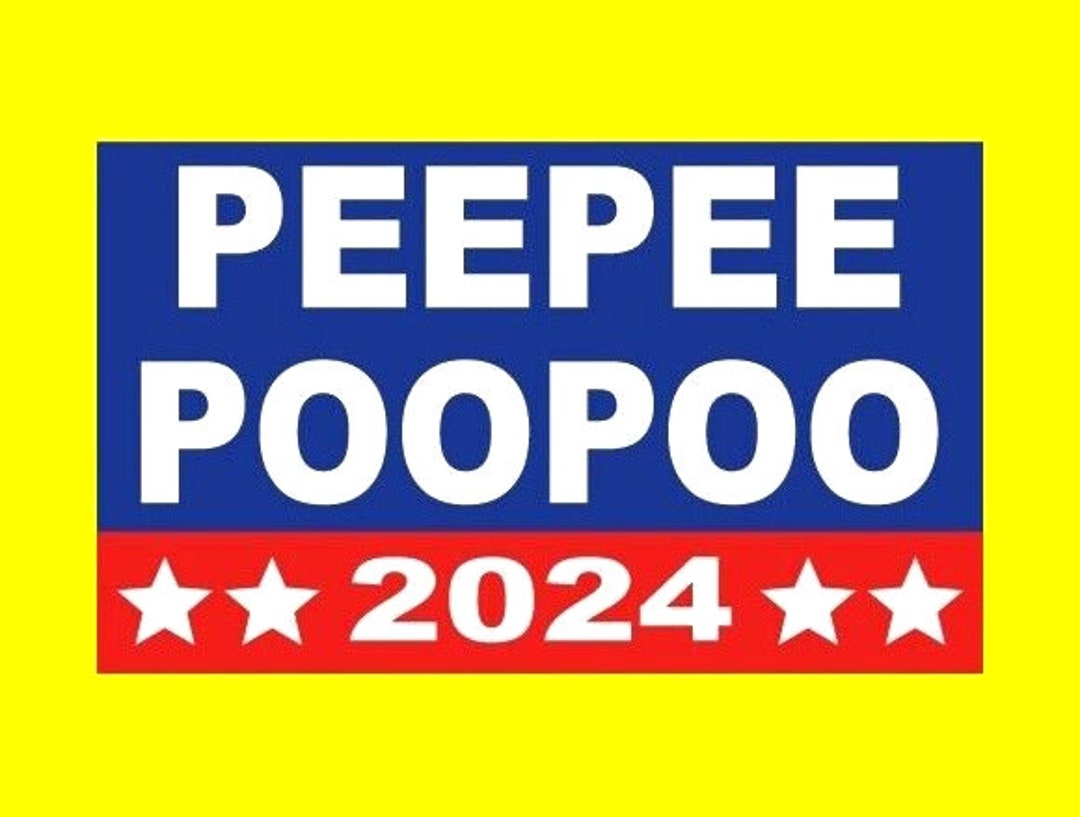 Funny peepee POOPOO '24 Decal, Anti Joe Biden, Bumper Sticker, Sign Donald Trump, Political ...
