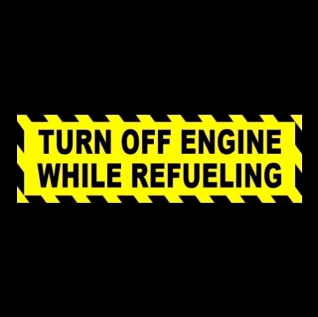 New "turn off Engine Before Refueling" WARNING STICKER Gas Pump Station ...