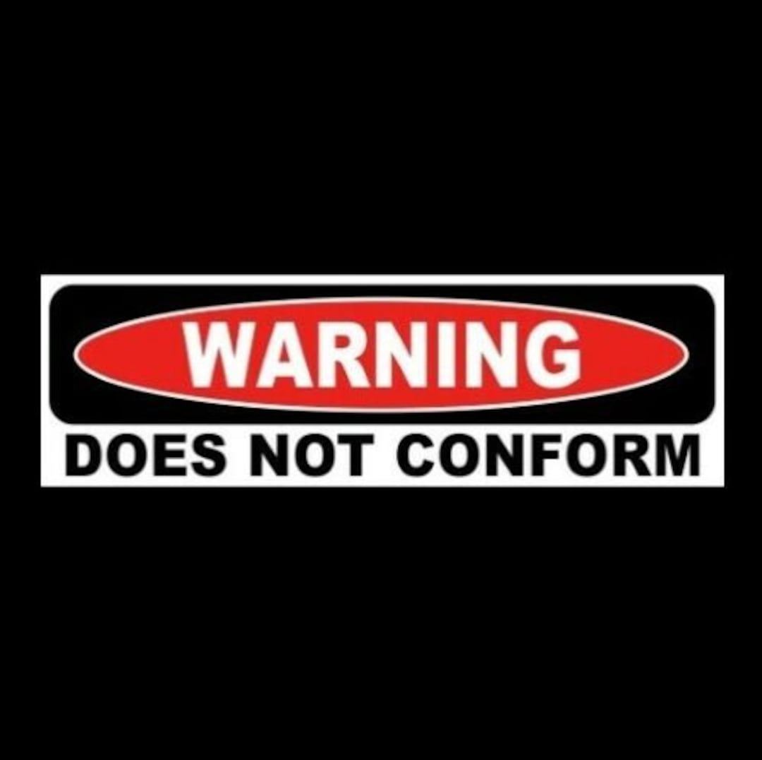 New does NOT Conform Bumper Sticker, Nonconformist Decal, Goth Girl ...