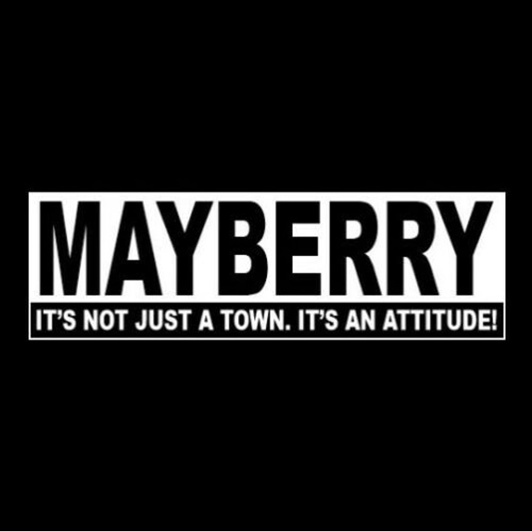 New "mayberry: It's Not Just A Town. It's an Attitude!" the Andy ...