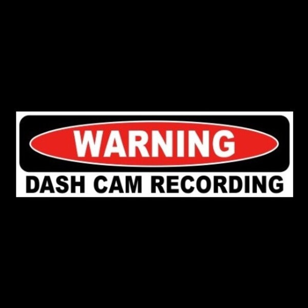Dash Cam Warning - Etsy