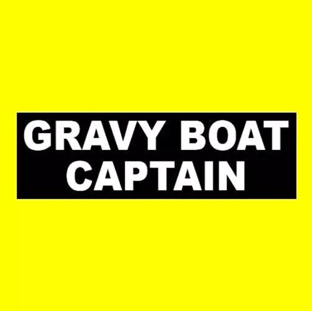 Funny "gravy BOAT Captain" Bumper Sticker, Window Decal Beef, Mushroom ...
