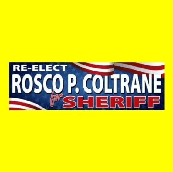 Rosco P Coltrane Good News