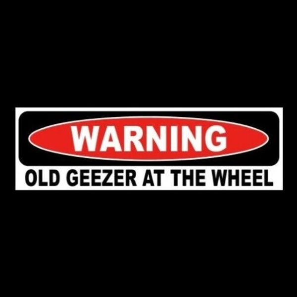Old Man Driver Bumper Sticker - Etsy