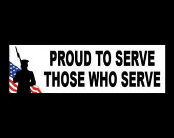 Proud to Serve Decal - Etsy