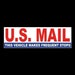 New "u.s. Mail - This Vehicle Makes Frequent Stops" BUMPER STICKER Usps ...
