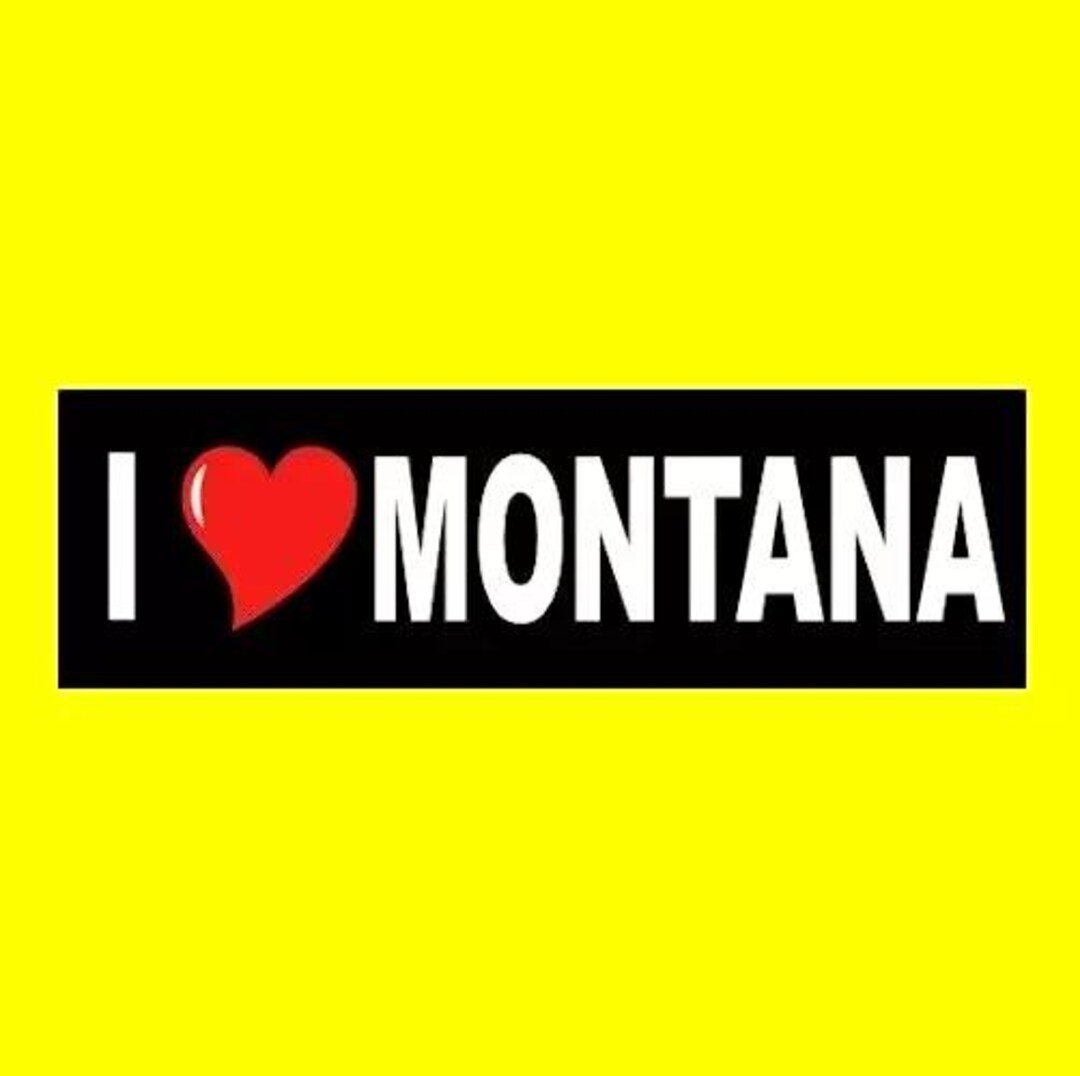 New "i LOVE Montana" Bumper Sticker, Window Decal Bozeman, Billings ...