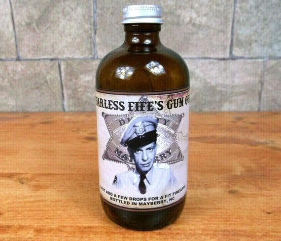 New fearless Fife's Gun Oil BARNEY FIFE BOTTLE | Etsy