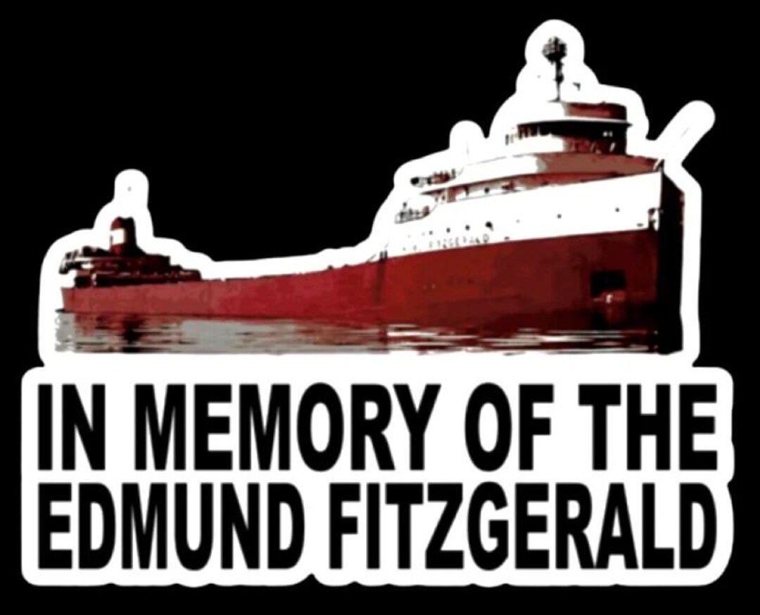 New "in Memory of the Edmund Fitzgerald" TRIBUTE DECAL Bumper Sticker ...