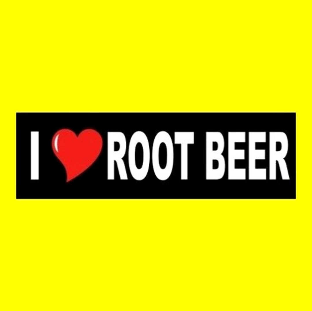 Funny "i LOVE ROOT Beer" Bumper Sticker, Soda Pop Decal Soft Drink ...