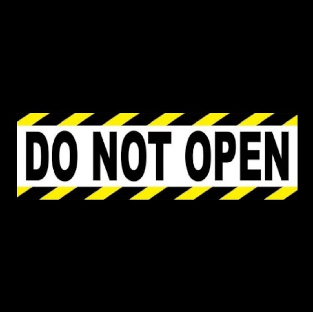 New "do NOT Open" Business Sticker Safety Decal Sign, Do Not Open Door ...