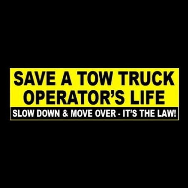 Slow Down Move Over Tow Truck Svg - Etsy