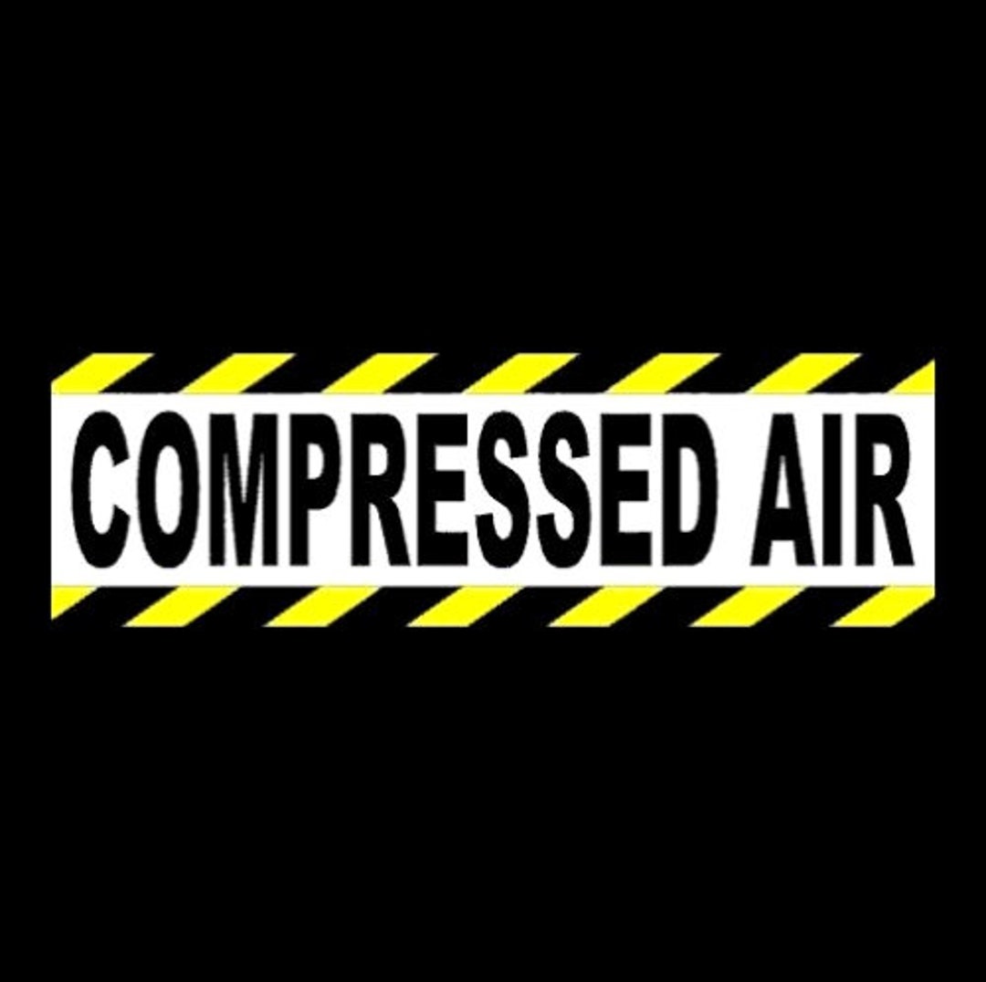 New "compressed Air" Warning Sticker, Business Decal Sign OSHA Caution ...