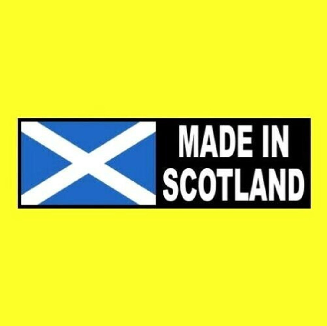Funny "made IN Scotland" Bumper Sticker, Scottish Flag Window Decal ...