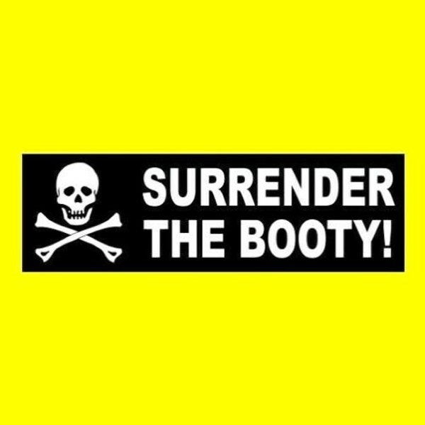 Surrender the Booty - Etsy