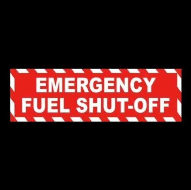 New "emergency Fuel Shut-off" SAFETY STICKER Decal Sign Business, Gas ...