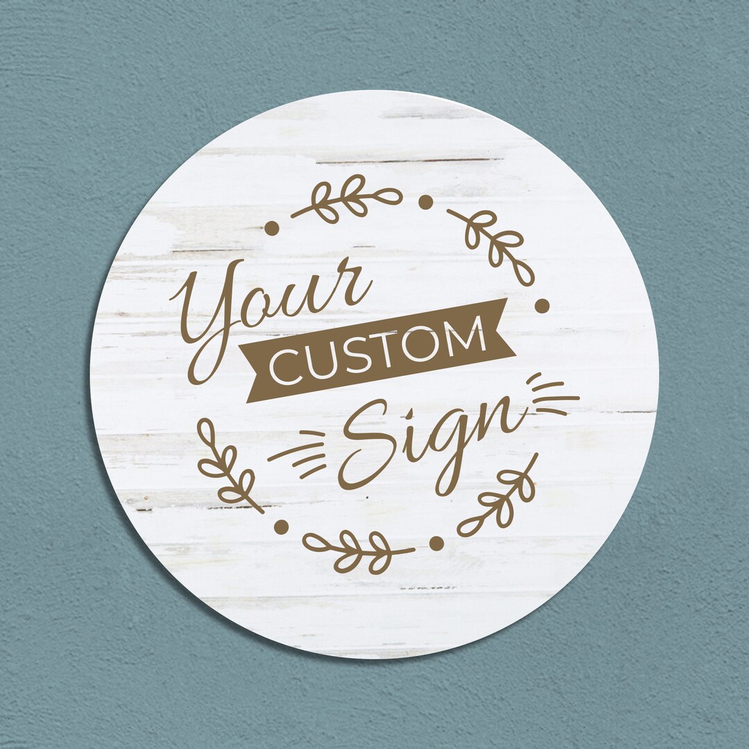 Custom Round Sign for Bible Verse, Quote, Last Name, Logo Custom Wall ...