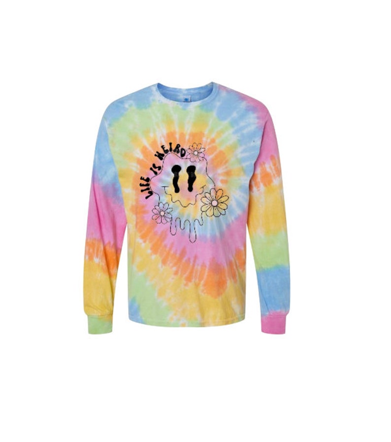 Life is Weird Tie Dye Drippy Smiley Long Sleeve T-shirt Gender - Etsy