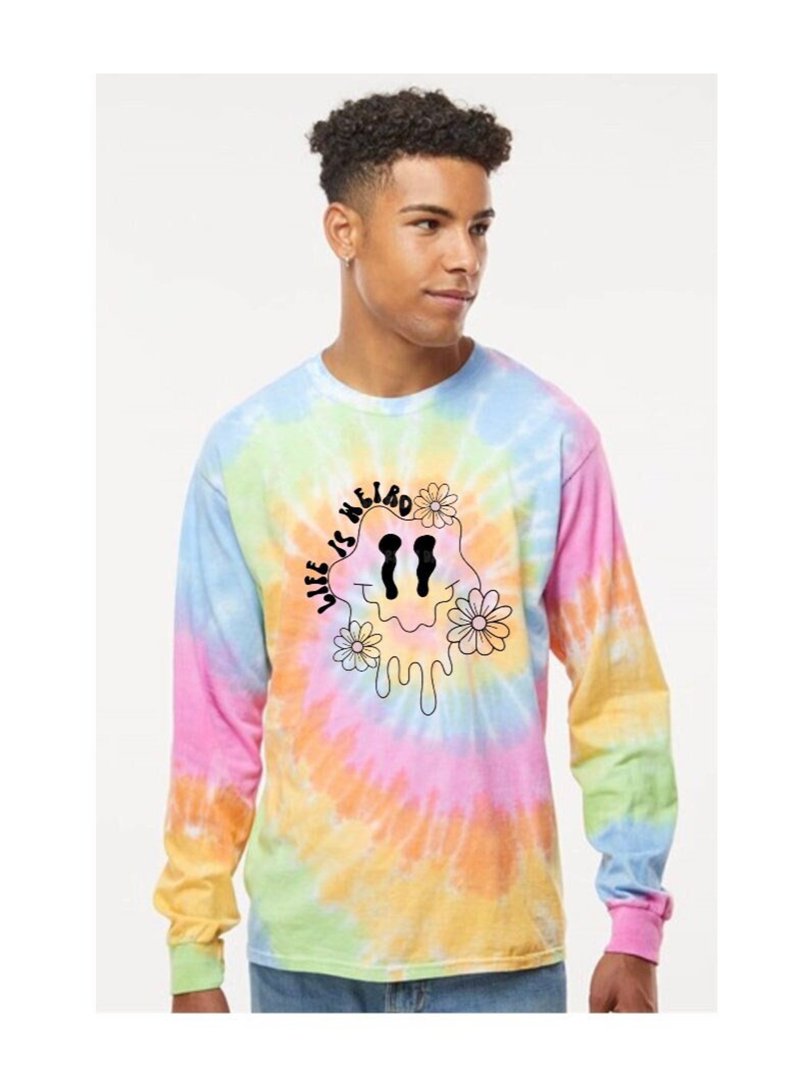 Life is Weird Tie Dye Drippy Smiley Long Sleeve T-shirt Gender Neutral ...