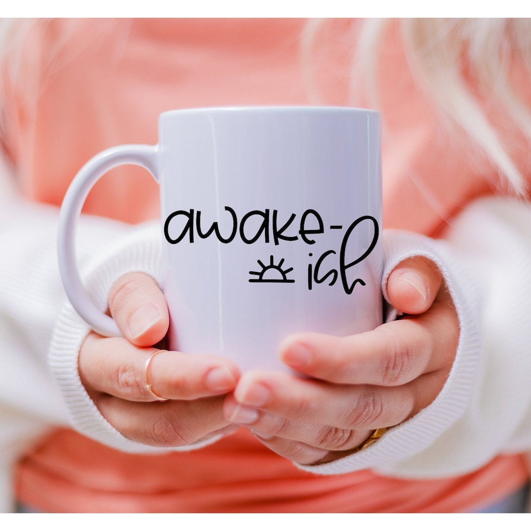 Awake Ish Svg, Png, Dxf, Mom Svg, No Sleep, Cute Svg Cut File, New Mom ...