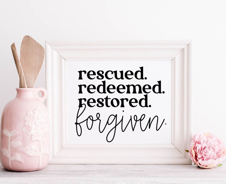 Jesus Svg Dxf Png Rescued Redeemed Restored Forgiven Svg - Etsy