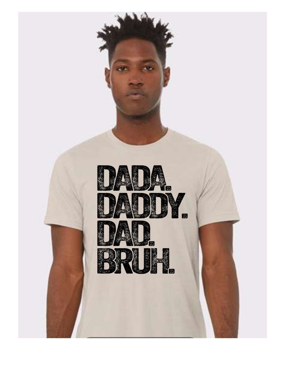 Dada Daddy Dad Bruh Graphic Tee - Father's Day Dad Shirt - Etsy