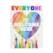 Everyone is Welcome Here Poster, Safe Space Poster, Rainbow Classroom ...
