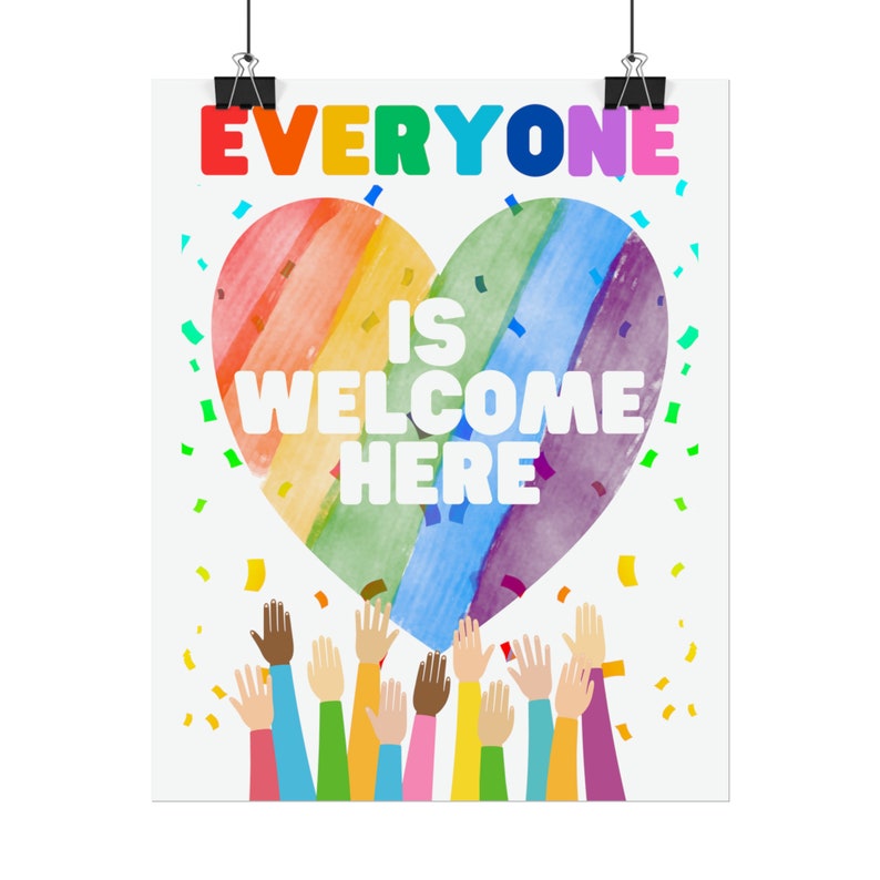 Everyone is Welcome Here Poster, Safe Space Poster, Rainbow Classroom ...