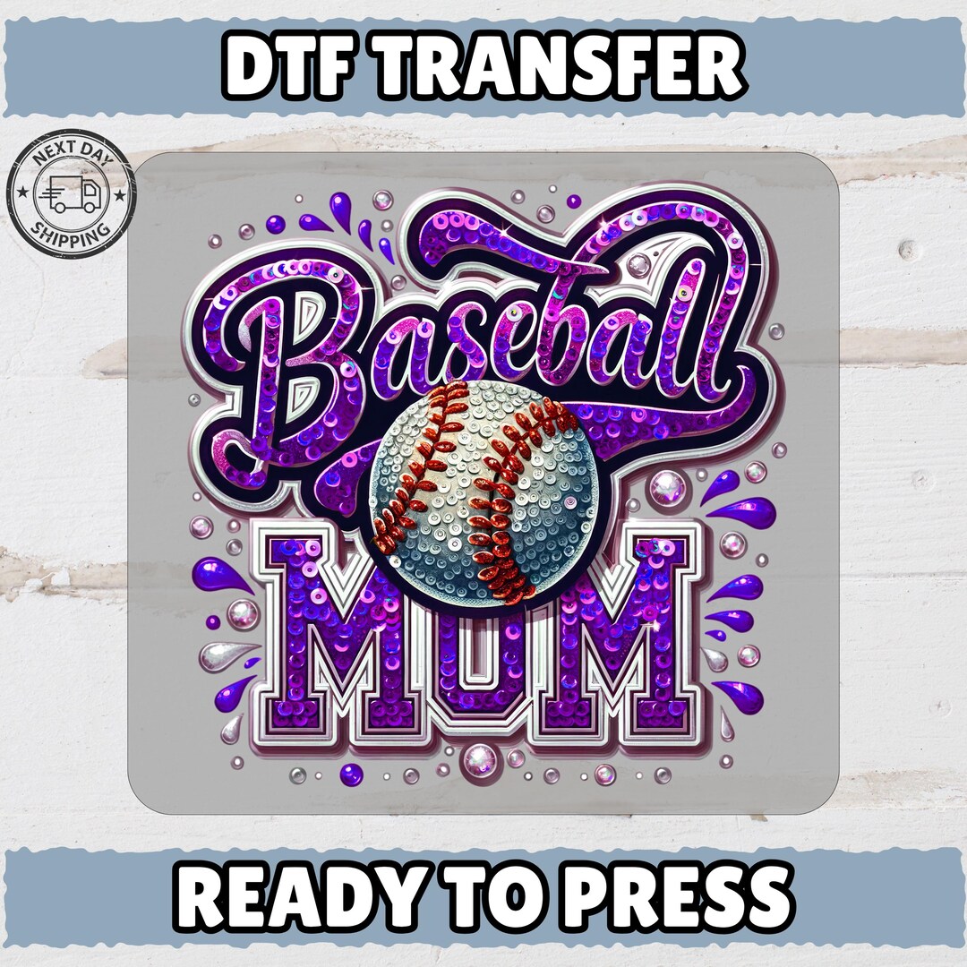Baseball Mom DTF Transfer, Ready to Press Sparkly Sports Mom Apparel ...