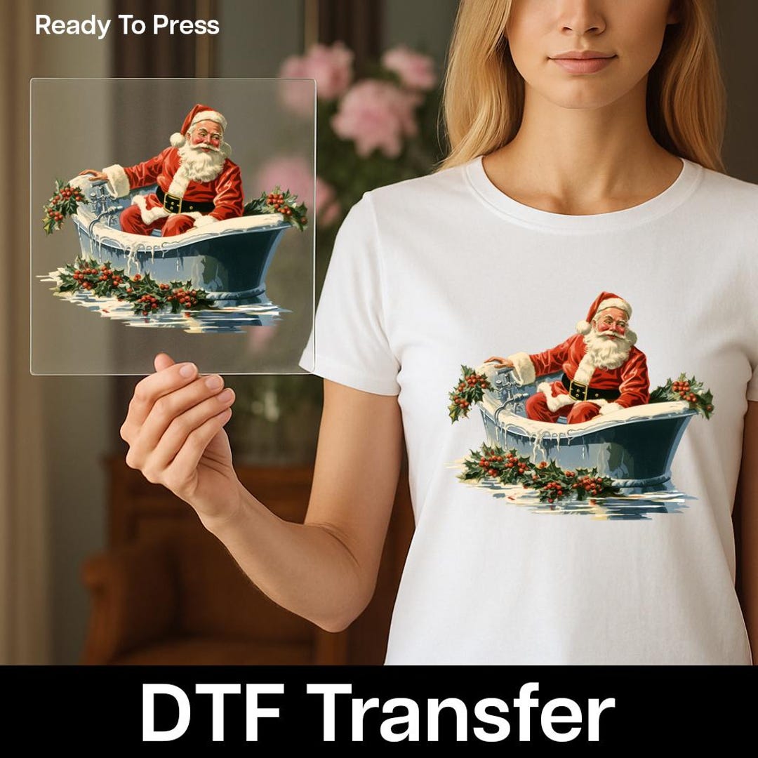 Funny Vintage Santa Claus in Bathtub DTF Transfer Ready to Press Iron ...