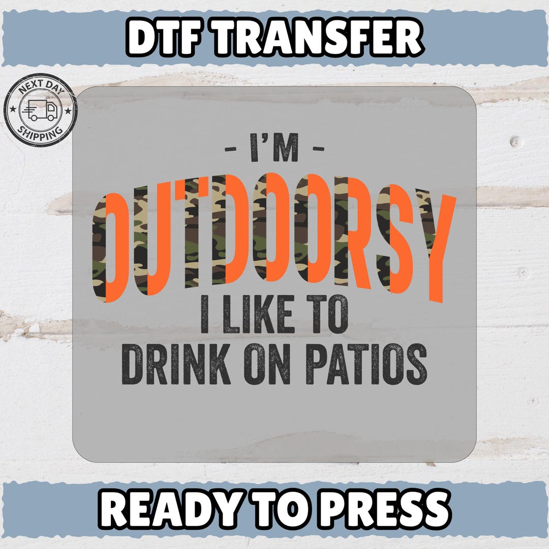 Funny Outdoor Camo Drinking DTF Transfer Iron-on for Adults T-shirt or ...
