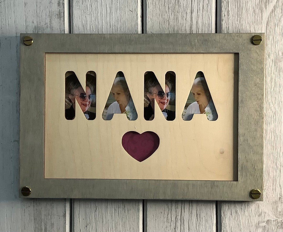 Nana Picture Frame, Laser Cut and Tested. Mother's Day Gift, Digital ...
