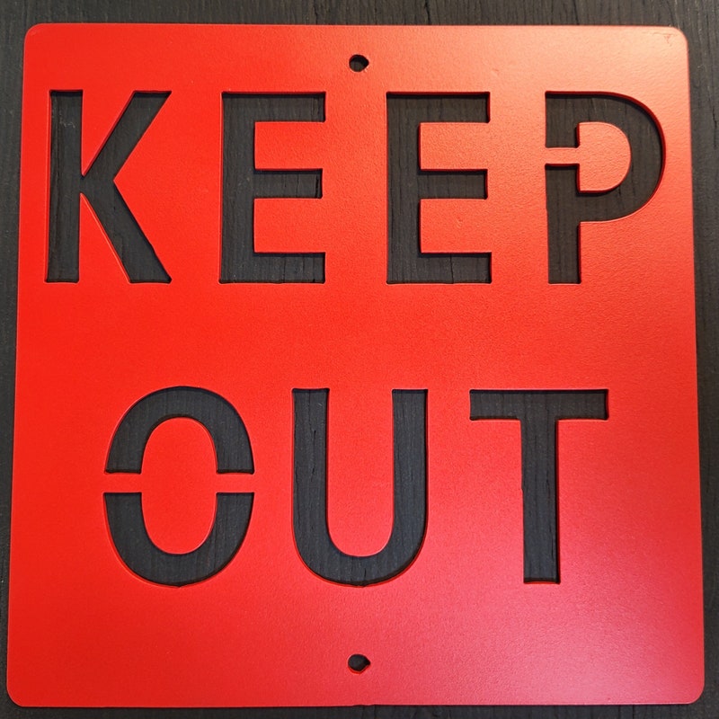 Keep Out Sign - Etsy