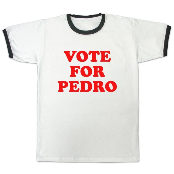 Vote for Pedro Tshirt - Etsy UK