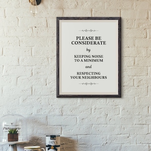 PRINTABLE Please Be Considerate SIGN, Keep Noise to a Minimum, Respect ...
