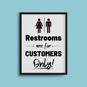 PRINTABLE Restroom SIGN, Restrooms for Customers Only, Customers Only ...