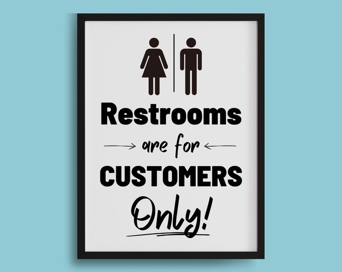 Customizable Restrooms for Customers Only Sign - Etsy