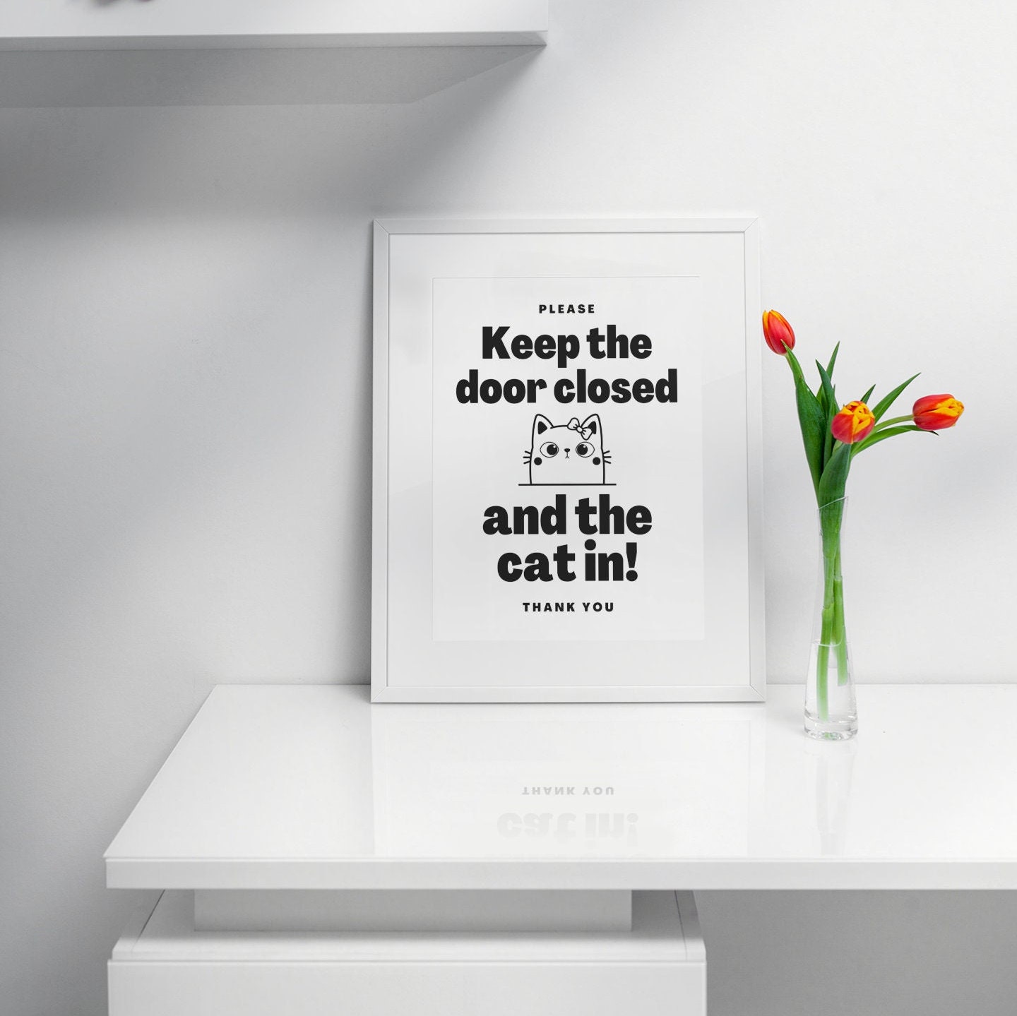 PRINTABLE Keep Cat in Sign, Keep Door Closed Sign, Don't Let Cat Out ...