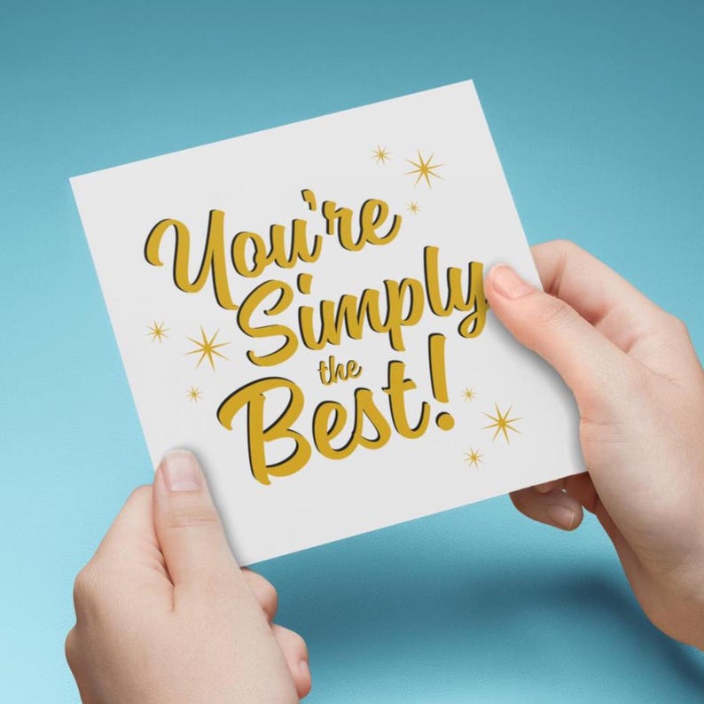 PRINTABLE You're Simply the Best CARD, Appreciation Card for Mom ...