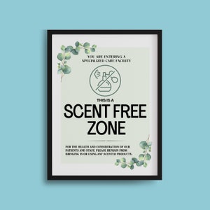 PRINTABLE Scent Free Zone SIGN, Fragrance Free Health Care Facility ...