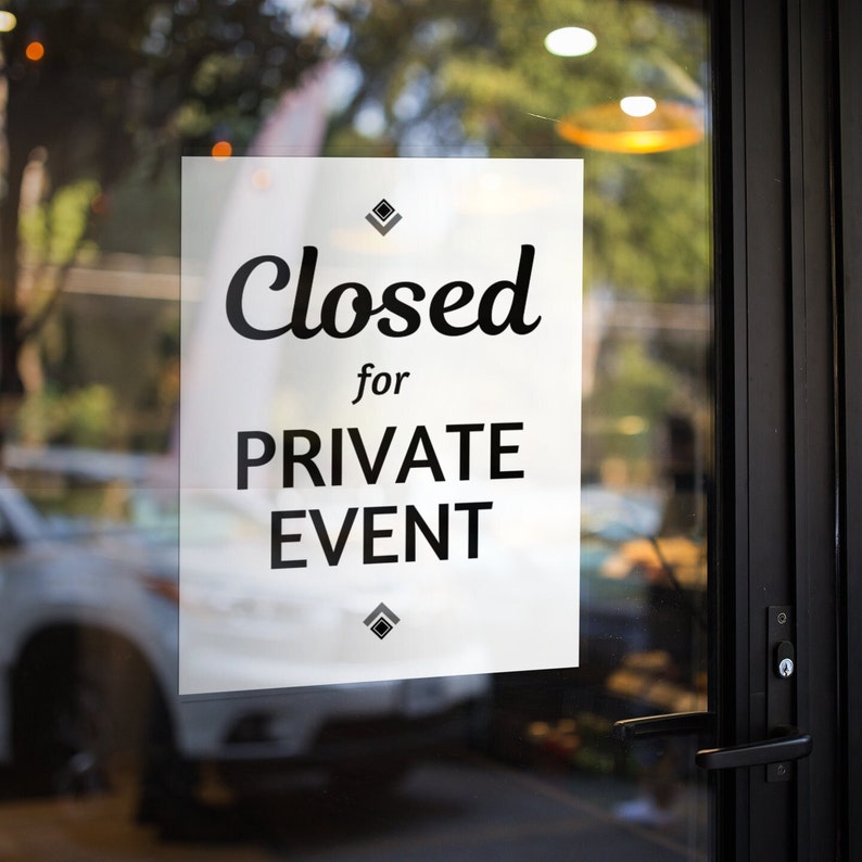 PRINTABLE Closed for Private Event SIGN, Closed Today, Special Event ...