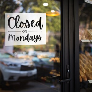 Closed on Monday Sign, PRINTABLE We're Closed Sign, Retail Sales Sign ...