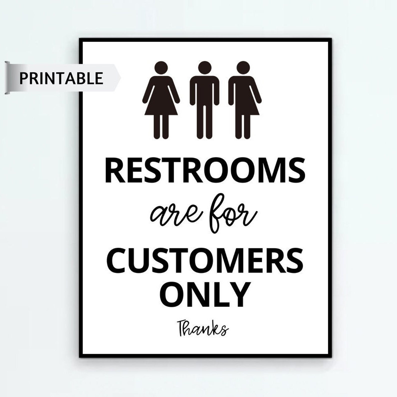 PRINTABLE Restroom SIGN, Restrooms for Customers Only, Customers Only ...