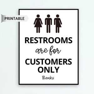 PRINTABLE Restroom SIGN, Restrooms for Customers Only, Customers Only ...