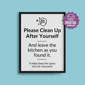 PRINTABLE Clean up After Yourself SIGN, Shared Kitchen, Airbnb Kitchen ...