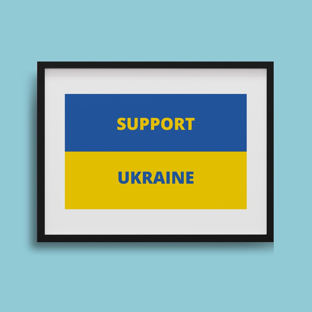 PRINTABLE Support Ukraine SIGN, Digital Download Files, DIY Print and ...